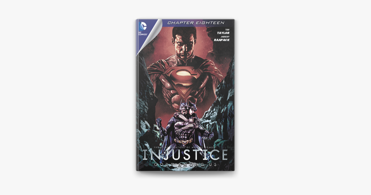 ‎Injustice: Gods Among Us #18 by Tom Taylor & Jheremy Raapack on Apple ...