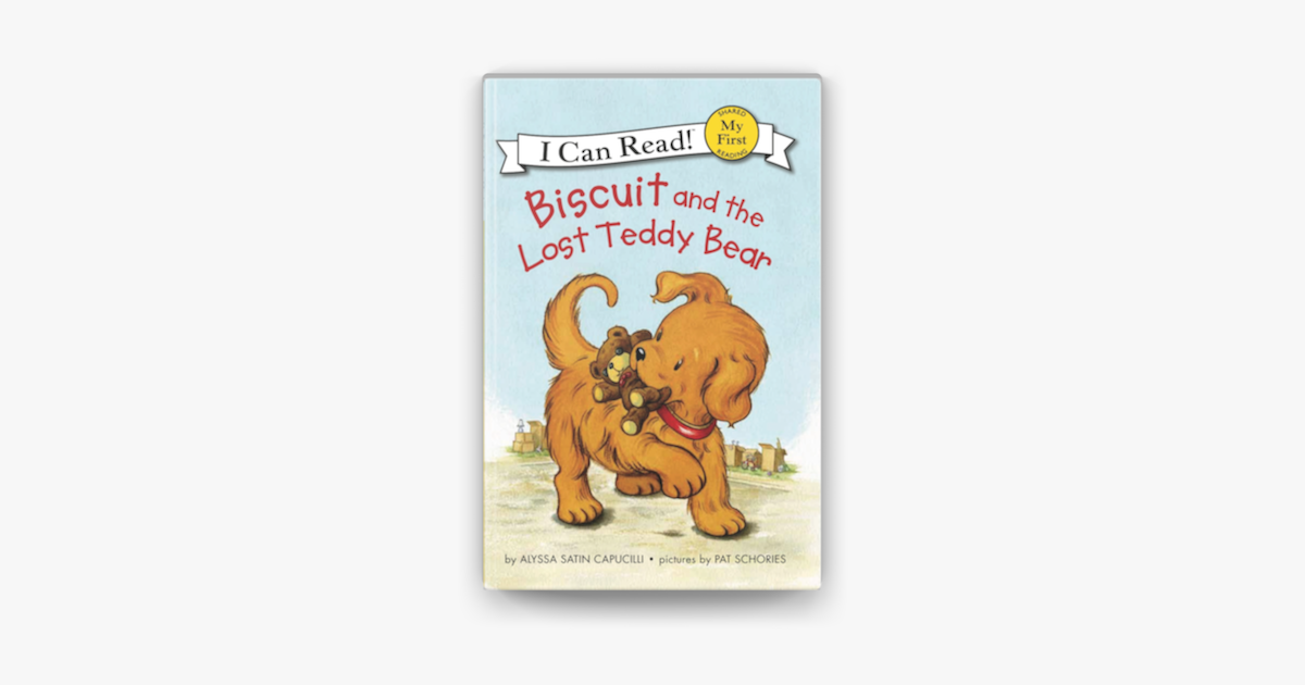 ‎Biscuit and the Lost Teddy Bear by Alyssa Satin Capucilli on Apple Books
