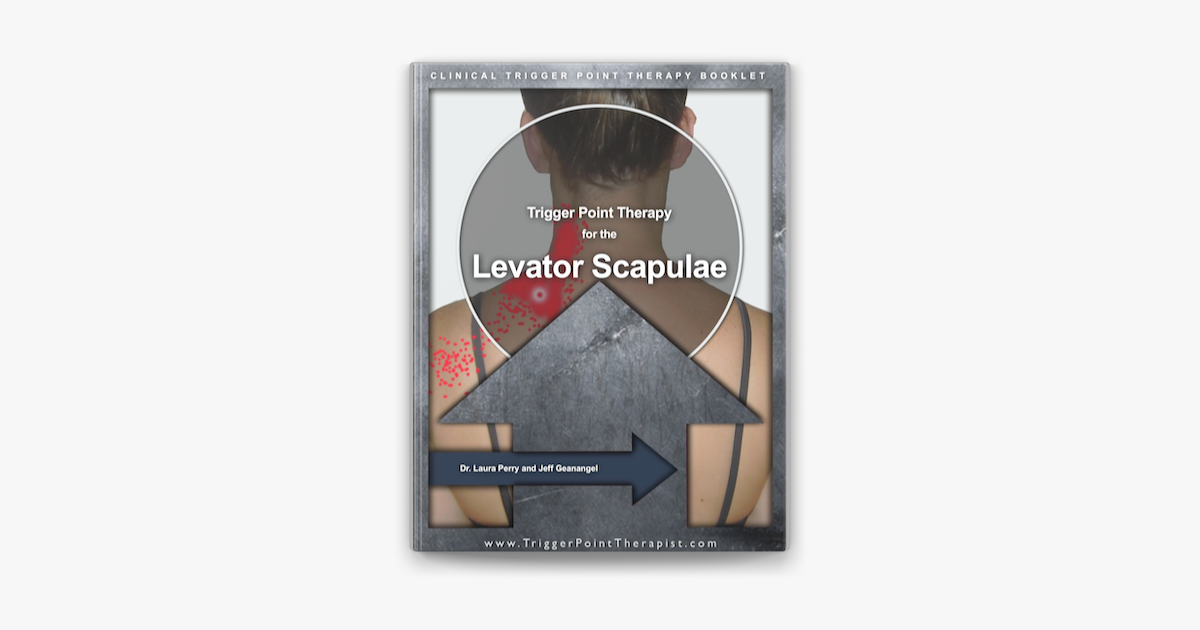 ‎Trigger Point Therapy for the Levator Scapula by Laura Perry & Jeff ...