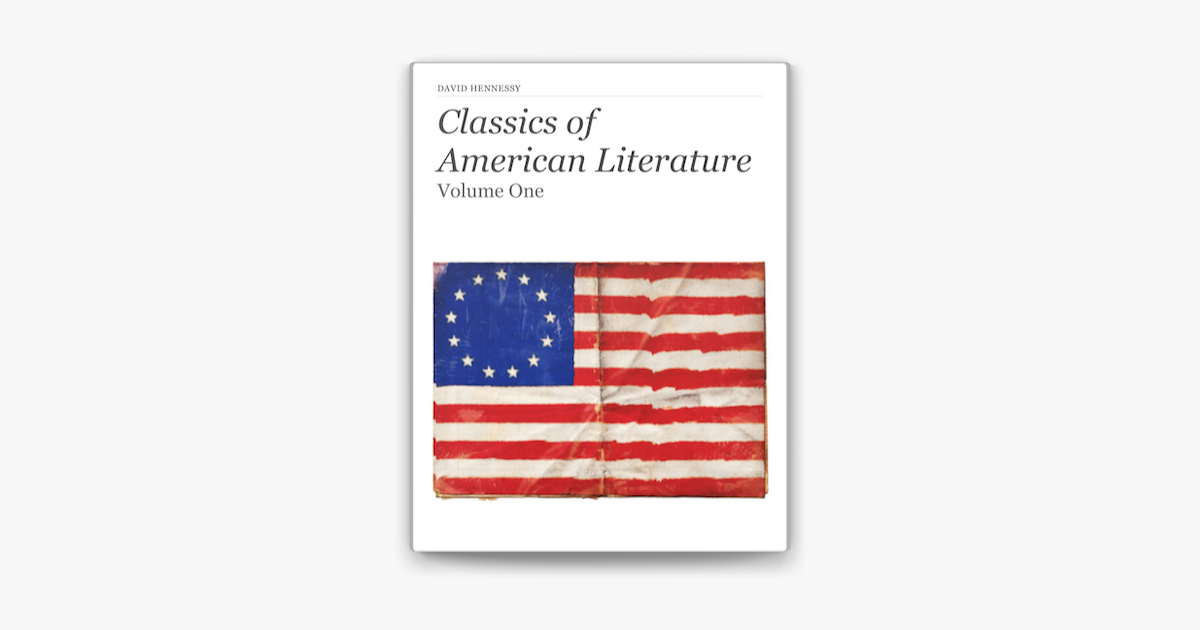 ‎Classics of American Literature, Volume One by David Hennessy on Apple ...