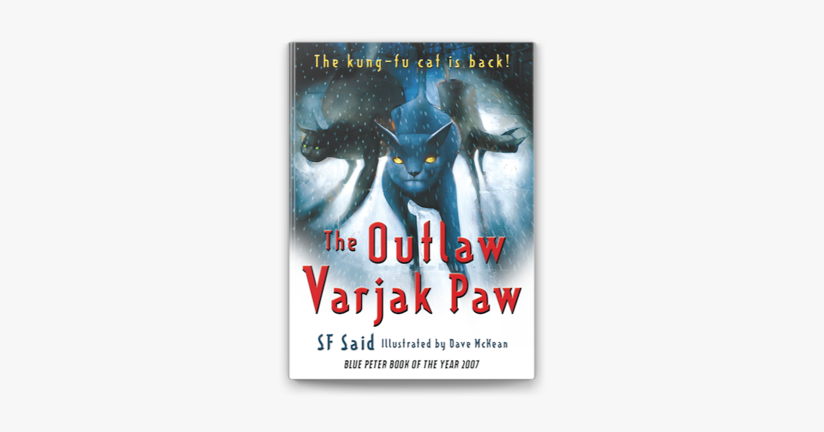 ‎The Outlaw Varjak Paw by SF Said on Apple Books