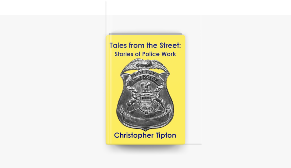 ‎Tales from the Street: Stories of Police Work on Apple Books