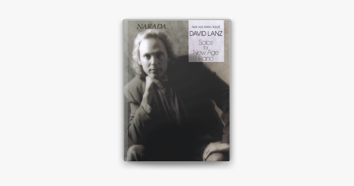 ‎David Lanz - Solos for New Age Piano (Songbook) on Apple Books