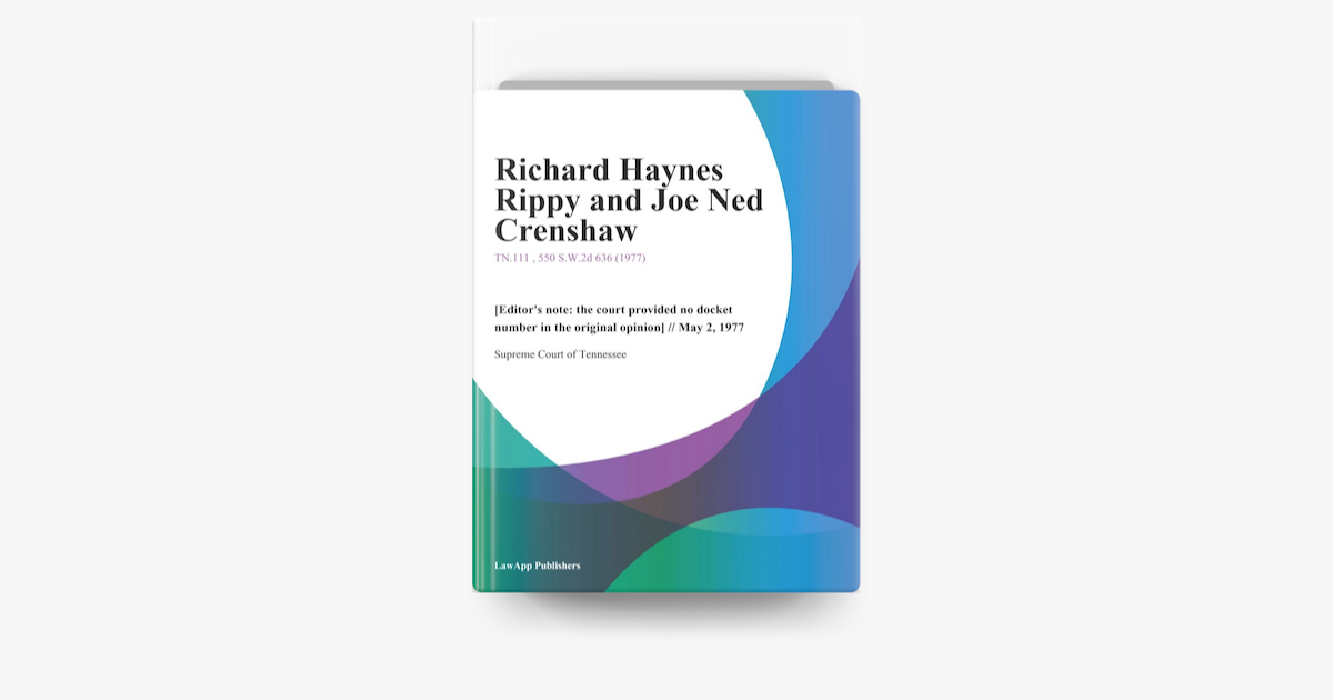 ‎Richard Haynes Rippy and Joe Ned Crenshaw by Supreme Court of ...