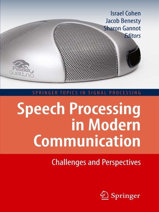 (Download) "Speech Processing in Modern Communication" by Israel Cohen ...