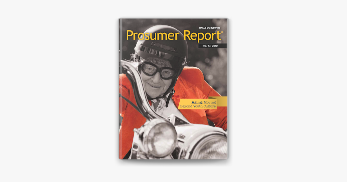 ‎Prosumer Report: Aging: Moving Beyond Youth Culture by Prosumer ...