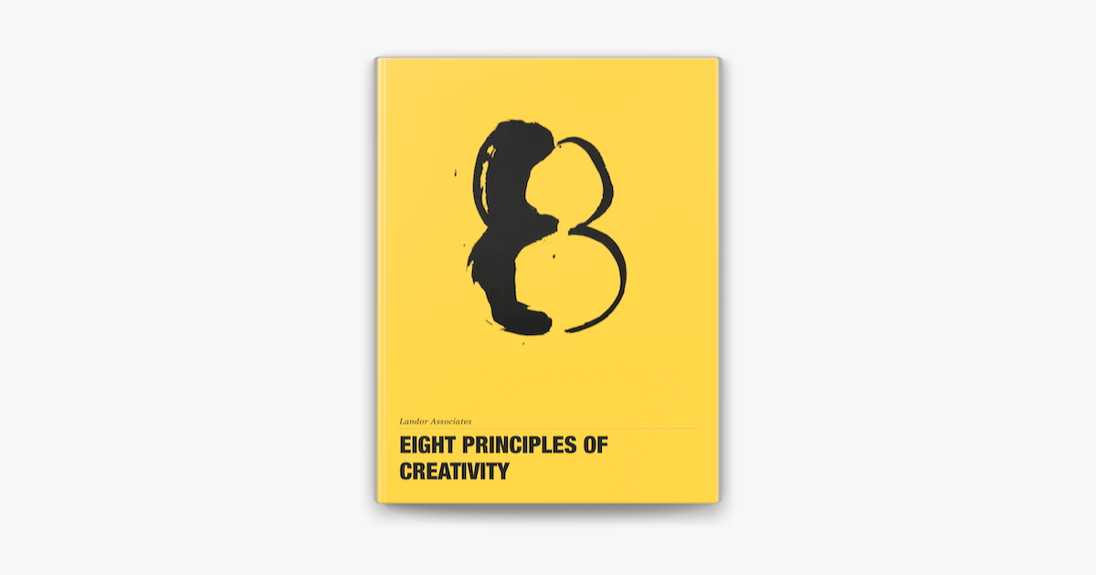 ‎Eight principles of creativity by Landor Associates on Apple Books
