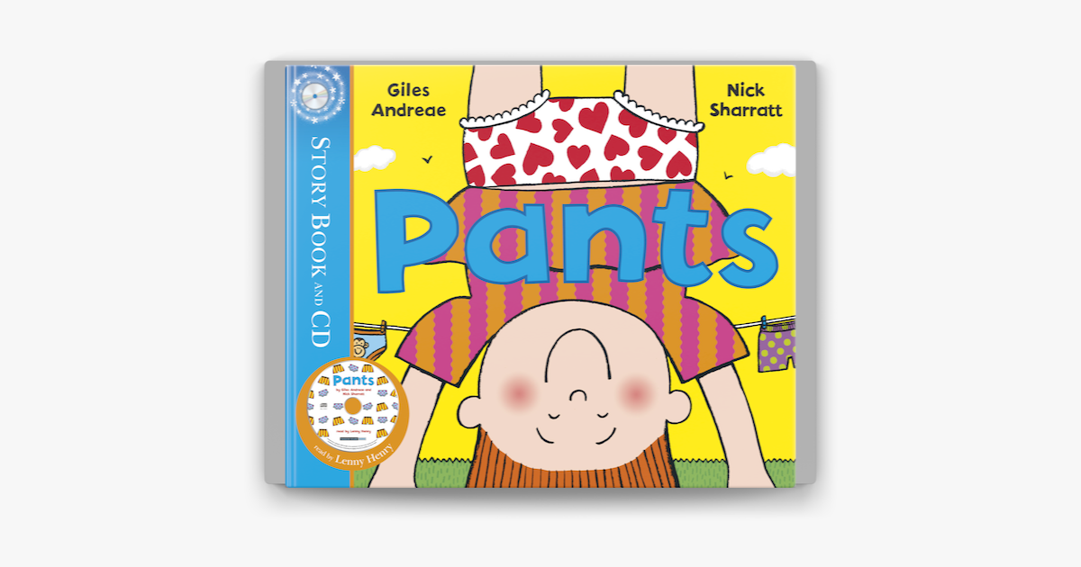 ‎Pants (Enhanced Edition) by Giles Andreae on Apple Books