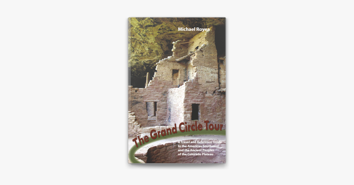 ‎The Grand Circle Tour écrit par Michael Royea sur Apple Books