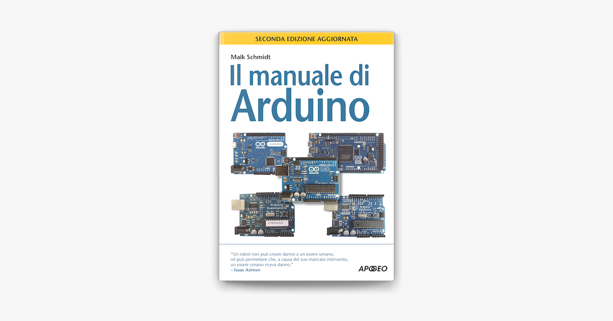 il Manuale Di Arduino By Maik Schmidt On Apple Books