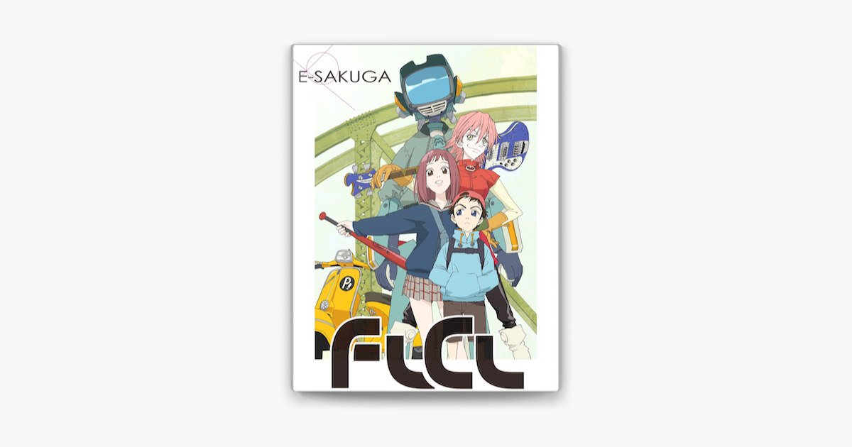 ‎Anime : E-SAKUGA FLCL by Onebilling on Apple Books
