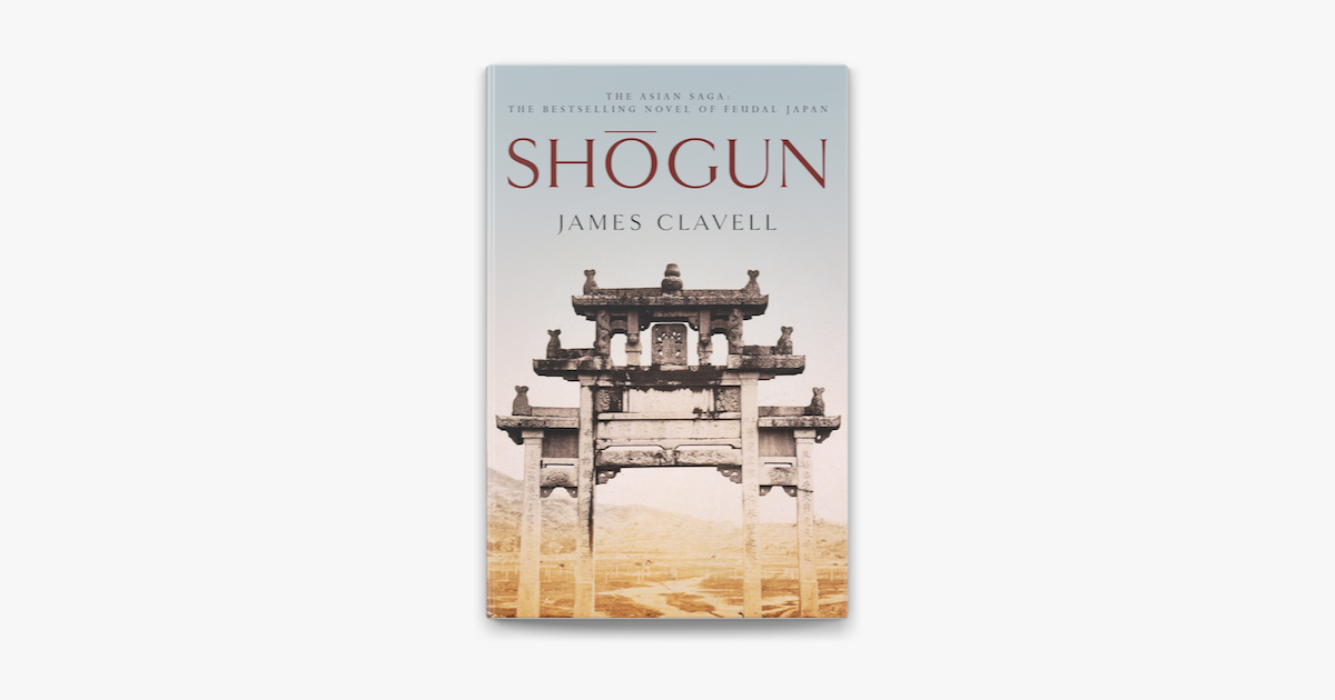 ‎Shogun by James Clavell on Apple Books