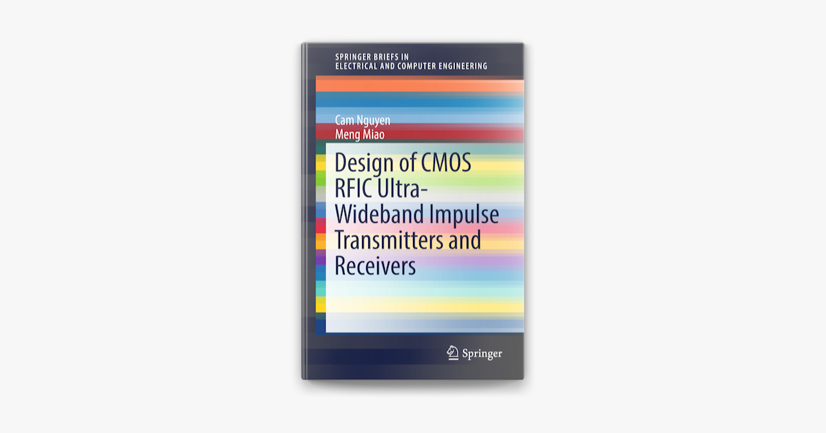 ‎Design of CMOS RFIC Ultra-Wideband Impulse Transmitters and Receivers ...