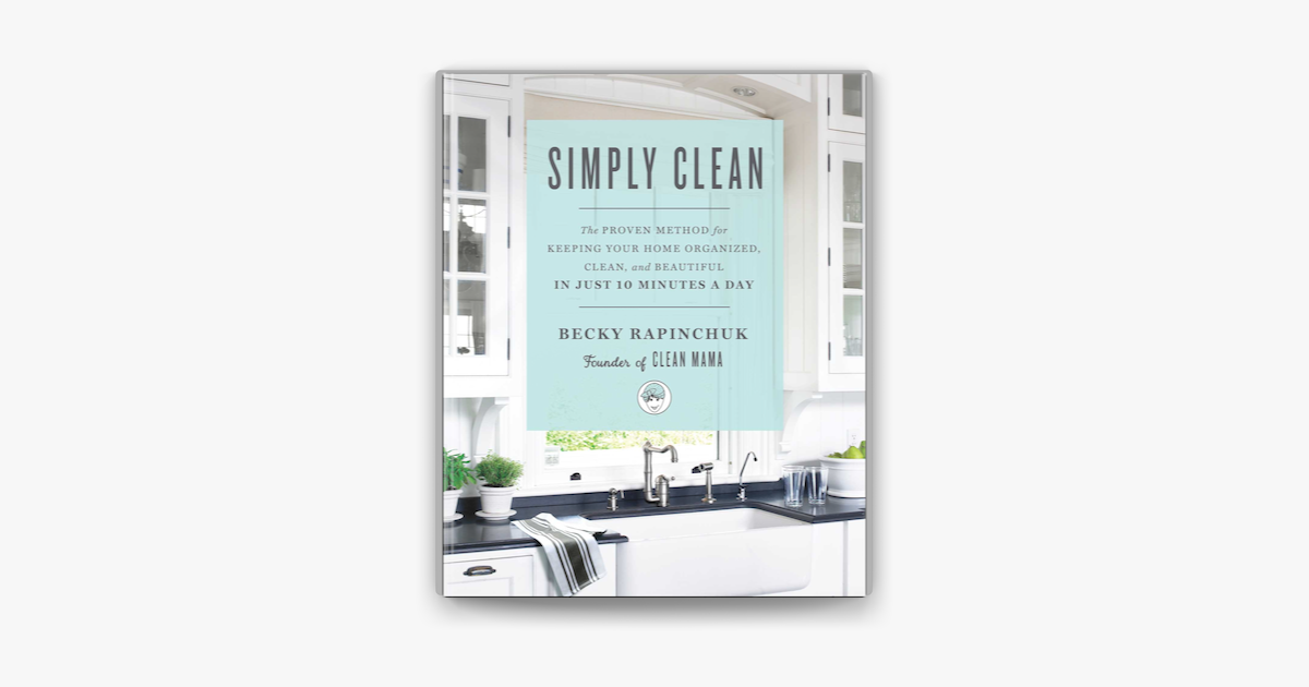 ‎Simply Clean by Becky Rapinchuk on Apple Books