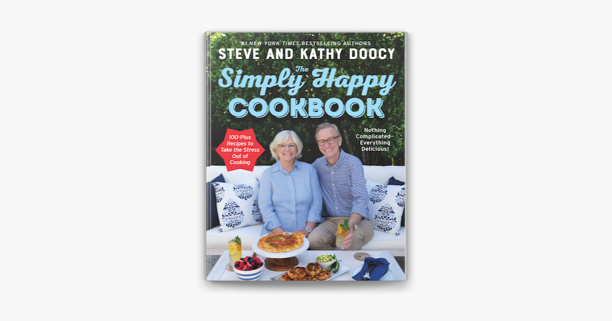the Simply Happy Cookbook By Steve Doocy And Kathy Doocy On Apple Books