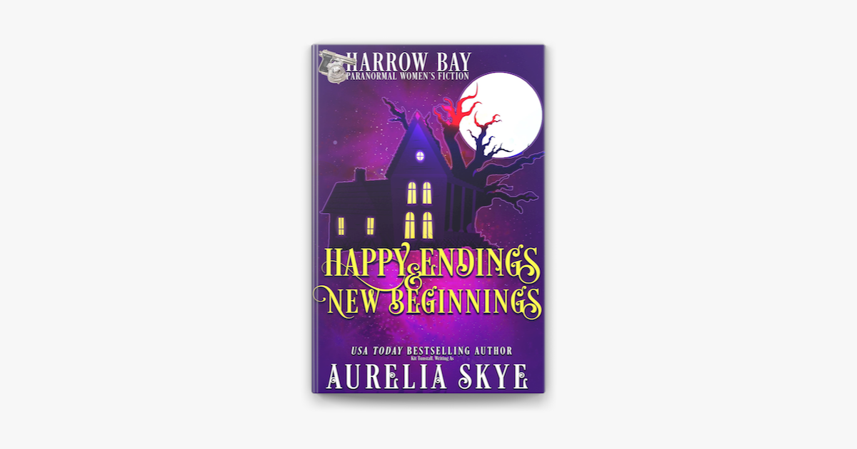 ‎Happy Endings & New Beginnings by Aurelia Skye (ebook) - Apple Books
