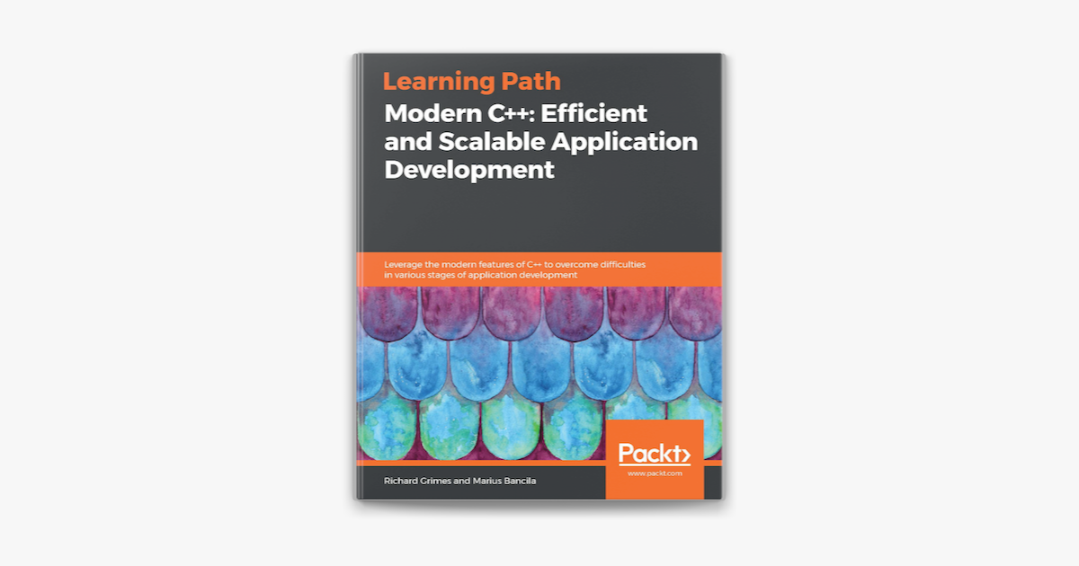 Modern C++: Efficient and Scalable Application Development on Apple Books Modern C++: Efficient and Scalable Application Development on Apple Books