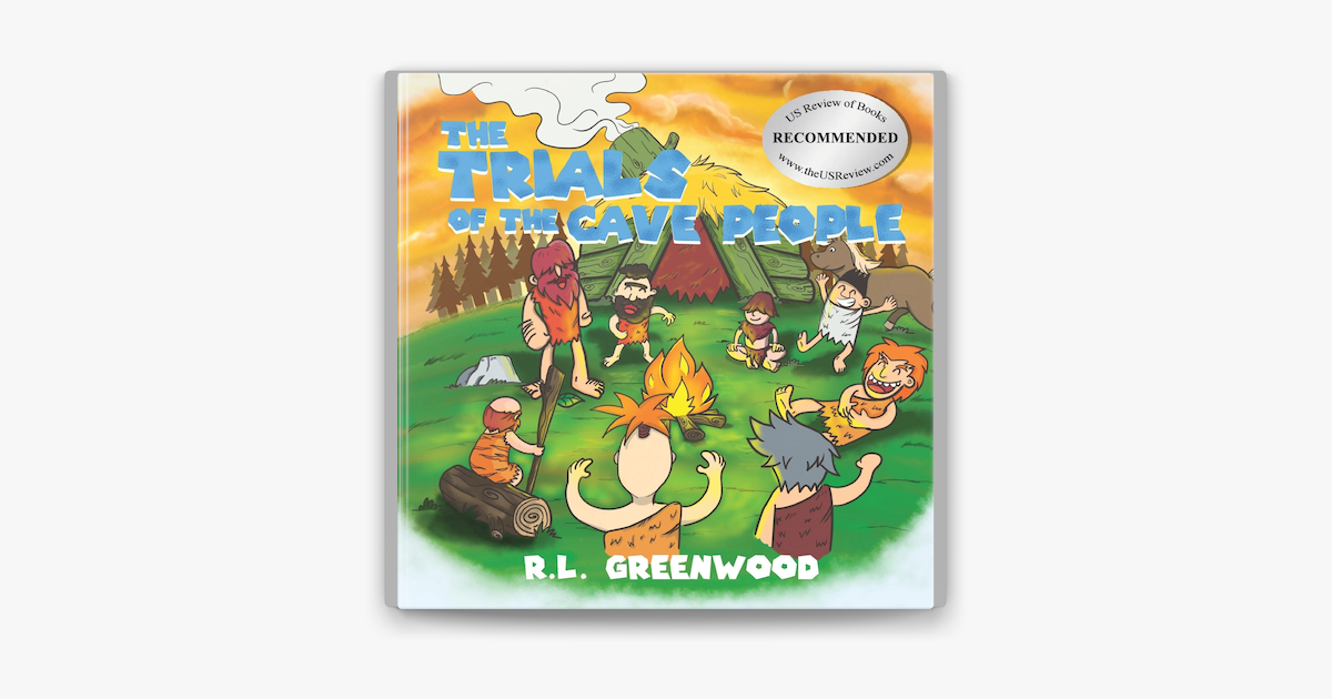 ‎The Trials Of The Cave People by R.L. Greenwood on Apple Books