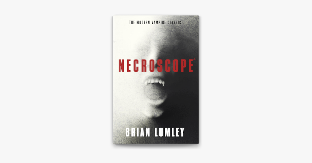 ‎Necroscope I: Necroscope by Brian Lumley on Apple Books