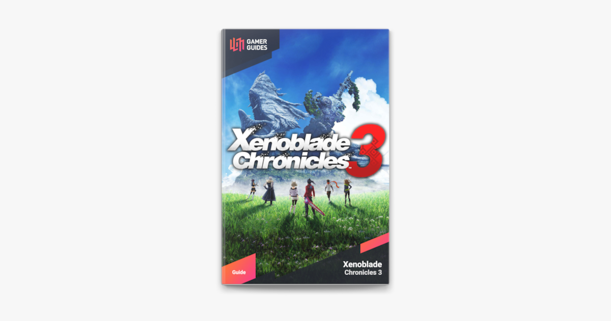 ‎Xenoblade Chronicles 3 - Strategy Guide on Apple Books