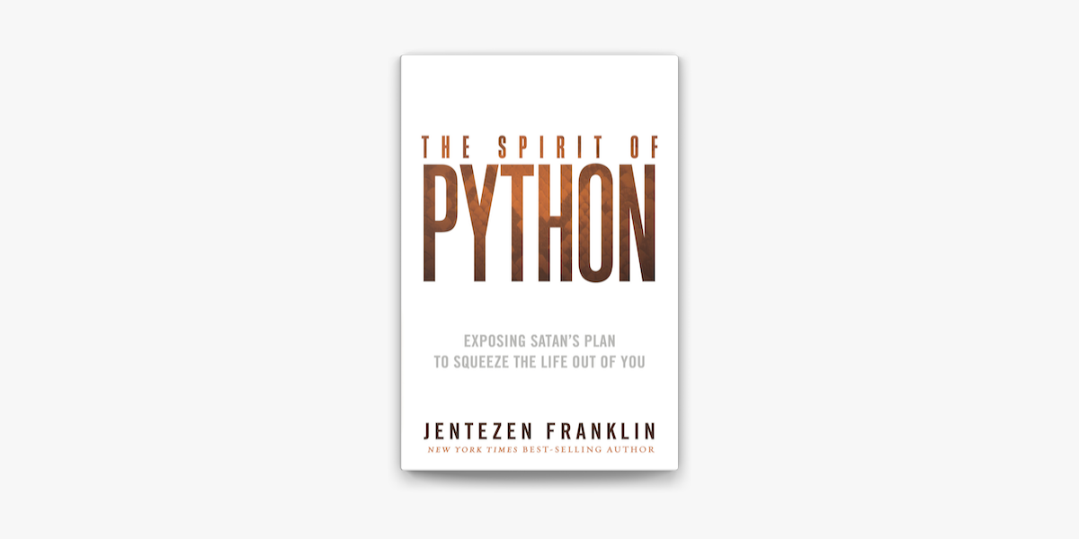 The Spirit of Python by Jentezen Franklin on Apple Books