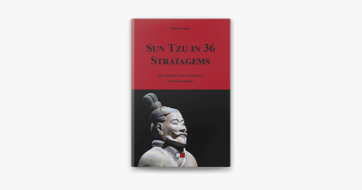 ‎SUN TZU in 36 Stratagems của Pierre Fayard trên Apple Books