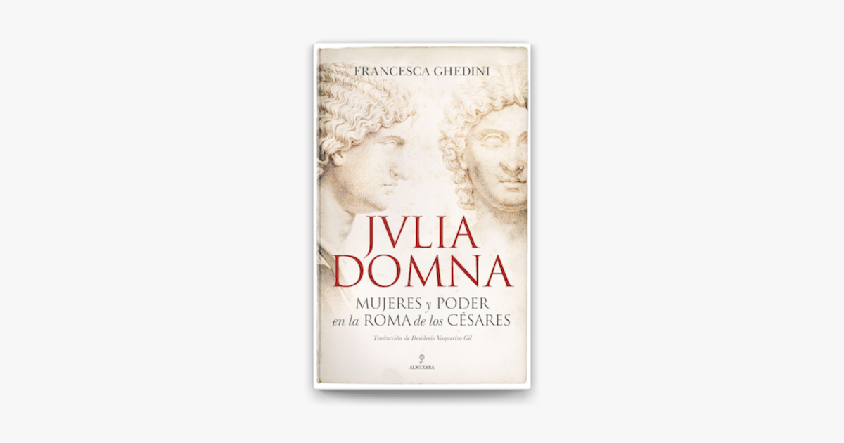 ‎Julia Domna by Francesca Ghedini on Apple Books