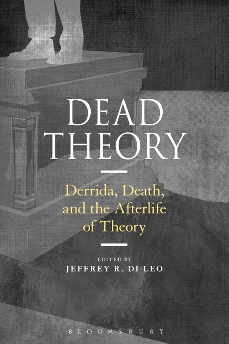 (DOWNLOAD) "Dead Theory" by Jeffrey R. Di Leo ~ Book PDF Kindle ePub ...