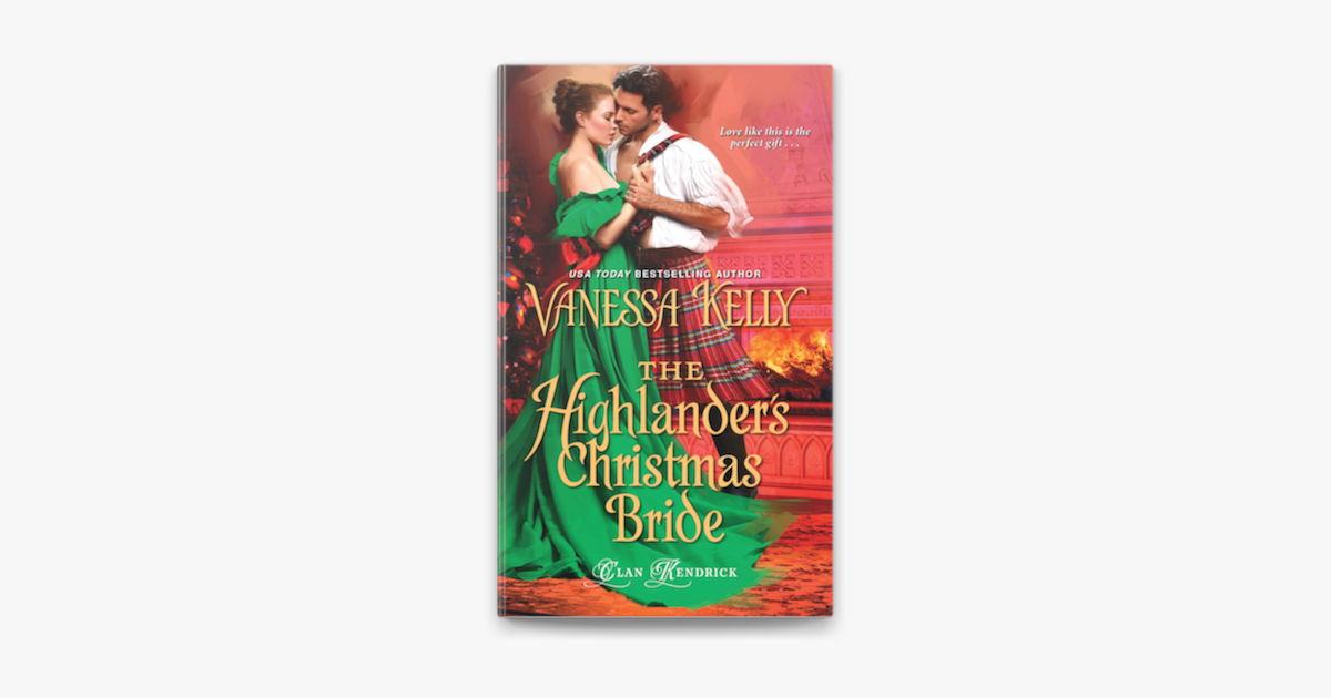 ‎The Highlander's Christmas Bride by Vanessa Kelly on Apple Books