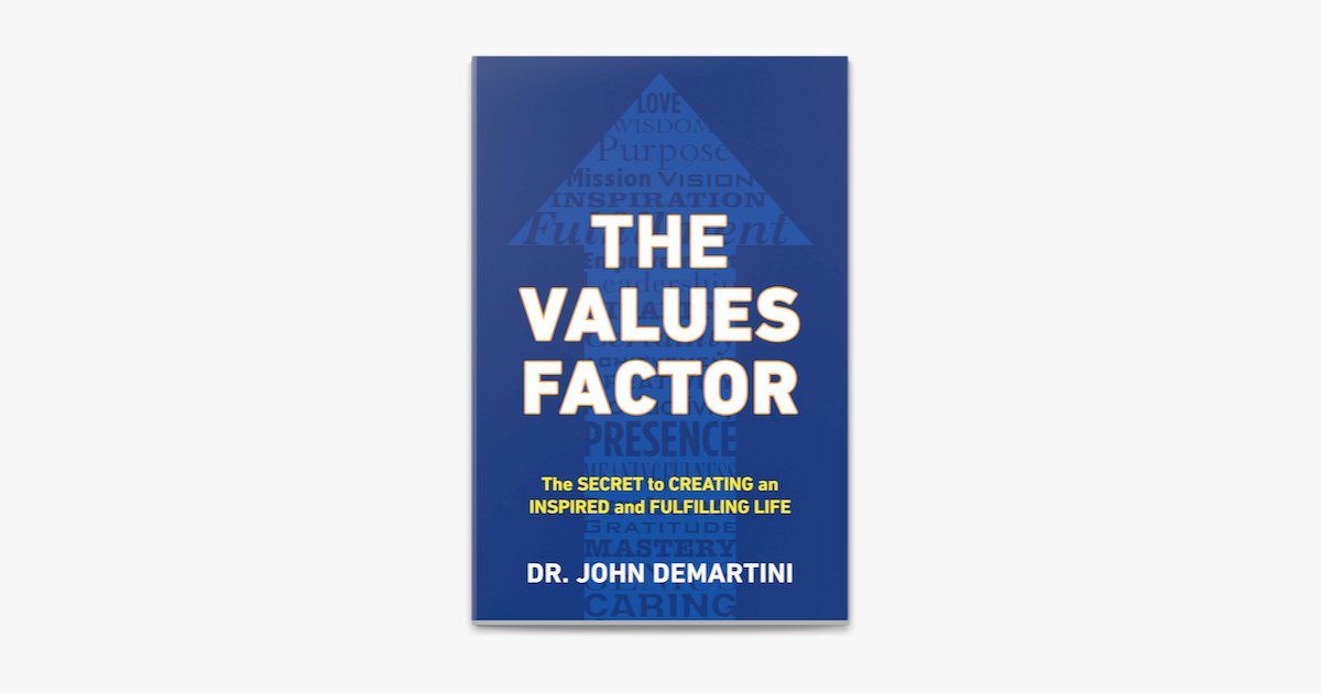 The Values Factor by John F. Demartini on Apple Books The Values Factor by John F. Demartini on Apple Books
