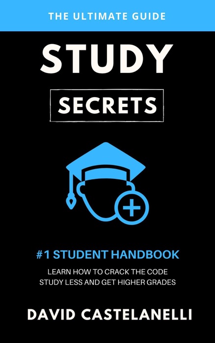 [Download] "Study Secrets" by David Castelanelli # eBook PDF Kindle ...