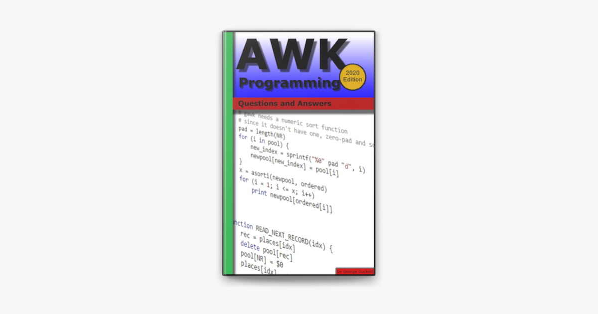 ‎Apple BooksでAWK Programming: Questions and Answers (2020 Edition)を読む