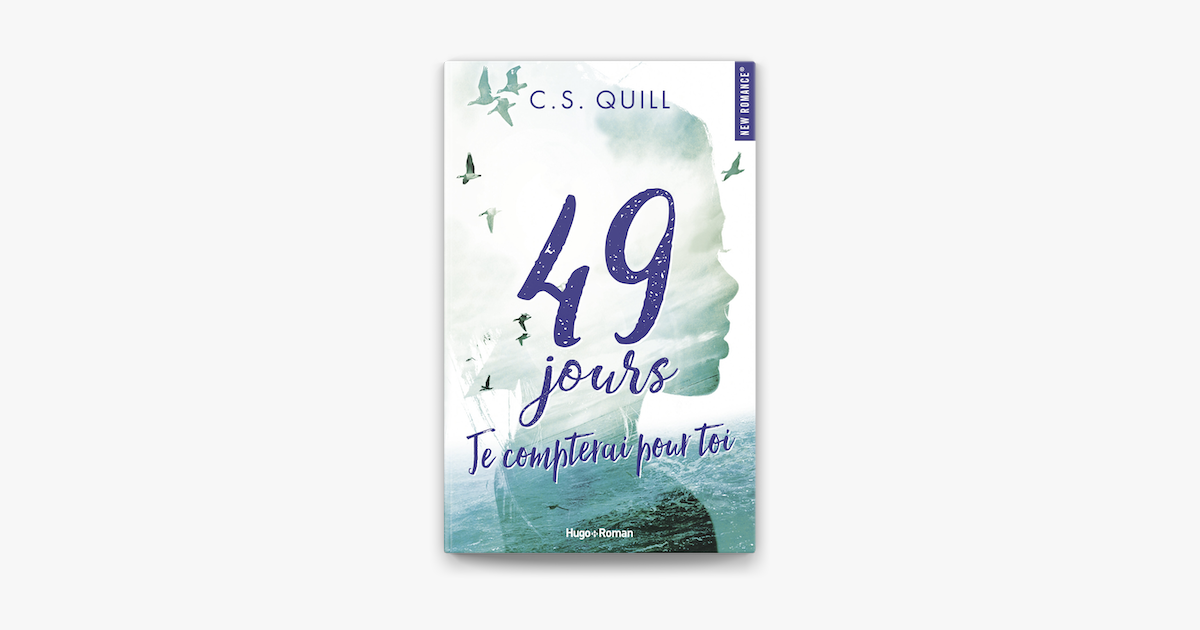 ‎49 jours, je compterai pour toi by C S Quill on Apple Books