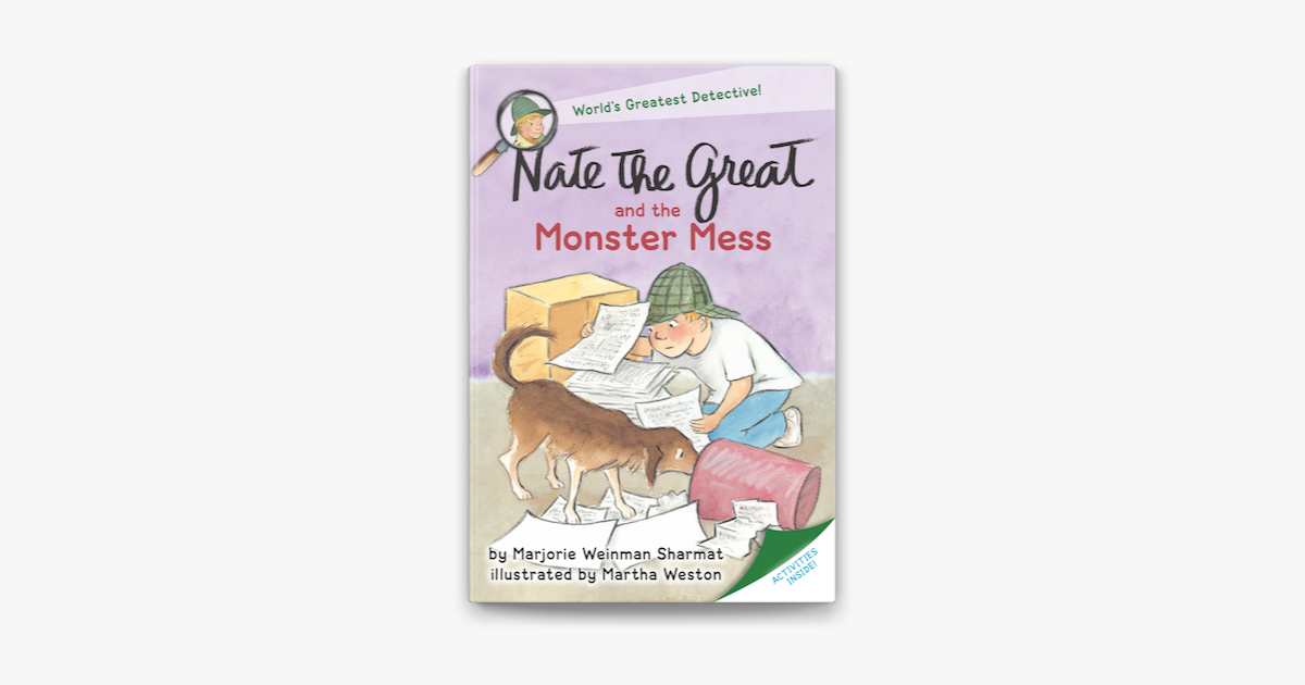 ‎Nate the Great and the Monster Mess by Marjorie Weinman Sharmat ...