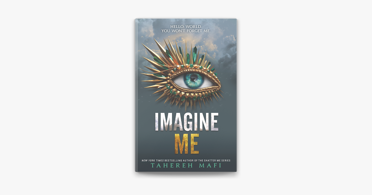 ‎Imagine Me by Tahereh Mafi on Apple Books