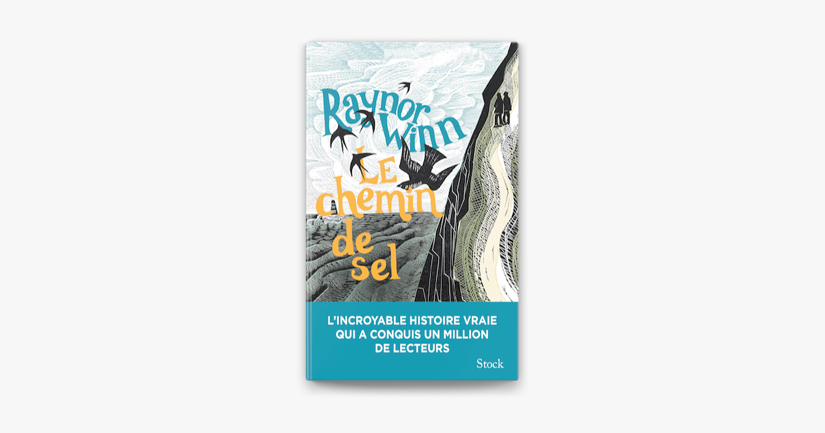 ‎Le chemin de sel écrit par Raynor Winn sur Apple Books