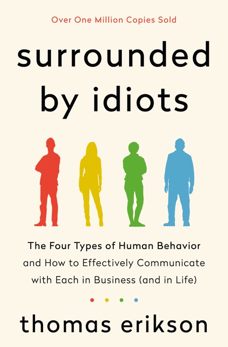 (Download) "Surrounded by Idiots" by Thomas Erikson ~ Book PDF Kindle ...