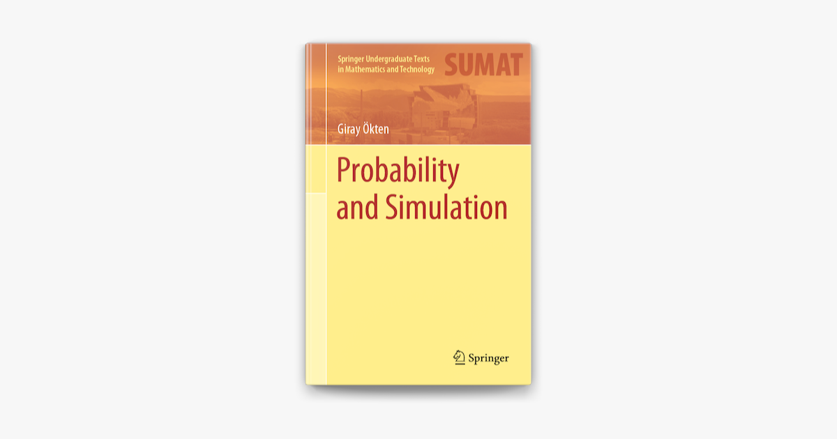 ‎Probability and Simulation by Giray Ökten on Apple Books