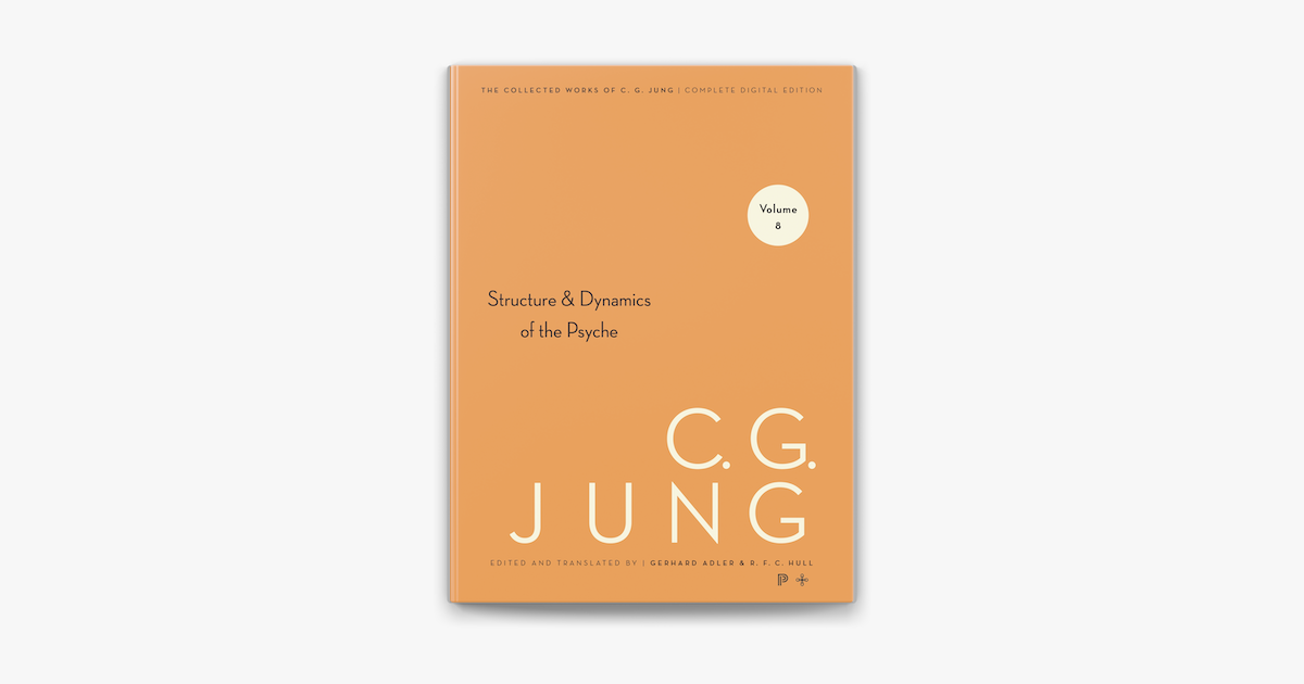 ‎Collected Works of C. G. Jung, Volume 8 by C. G. Jung, Gerhard Adler & R. F.C. Hull on Apple Books