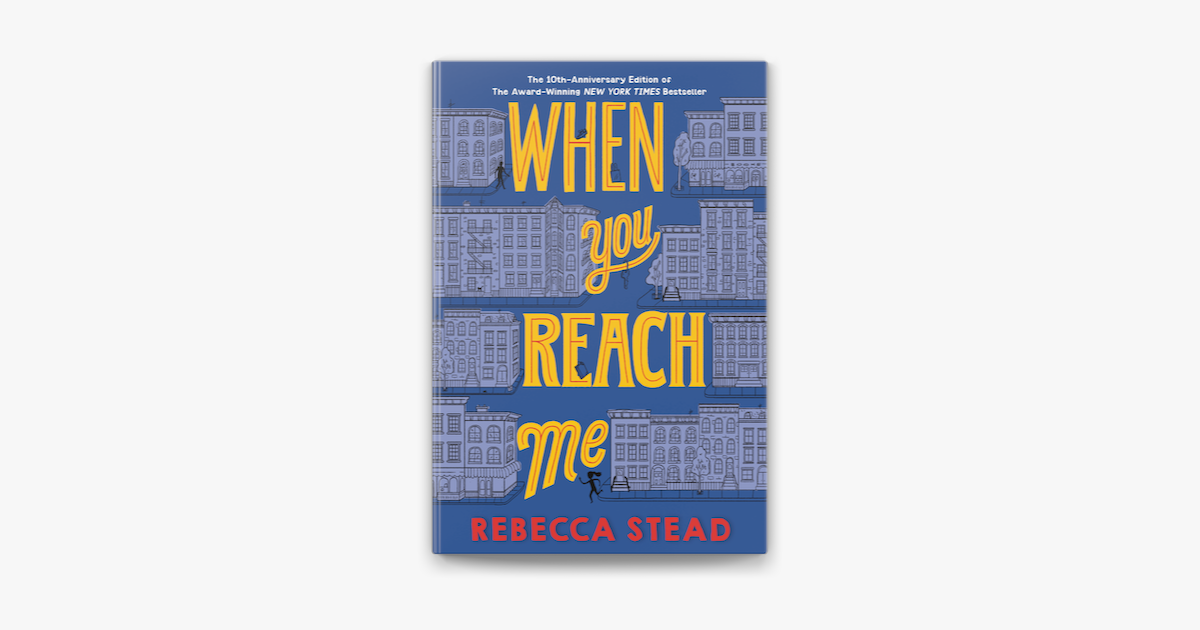 ‎When You Reach Me by Rebecca Stead on Apple Books