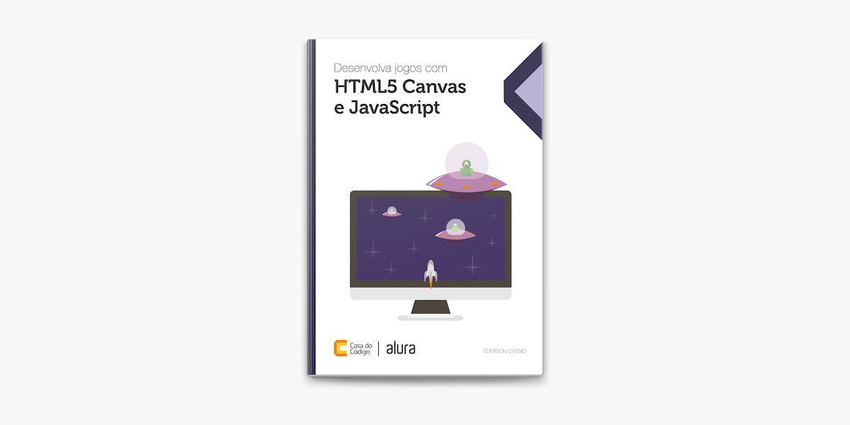 jogos javascript???? desenvolva jogos com html5 canvas e javascript♏️ ... jogos javascript???? desenvolva jogos com html5 canvas e javascript♏️ ...