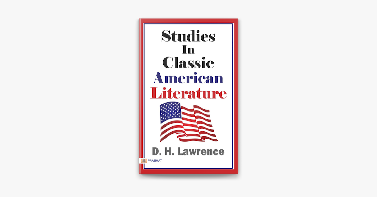 ‎Studies in Classic American Literature in Apple Books