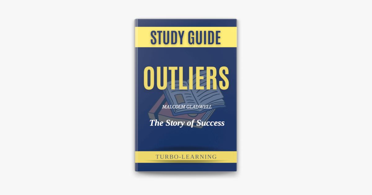 ‎Outliers: The Story of Success by Malcolm Gladwell on Apple Books