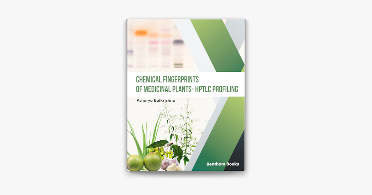 Chemical Fingerprints of Medicinal Plants - HPTLC Profiling by Acharya ... Chemical Fingerprints of Medicinal Plants - HPTLC Profiling by Acharya ...