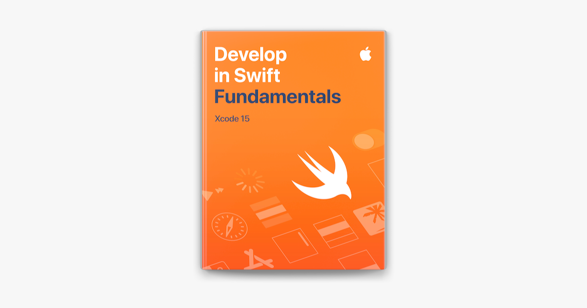 ‎Develop in Swift Fundamentals by Apple Education on Apple Books