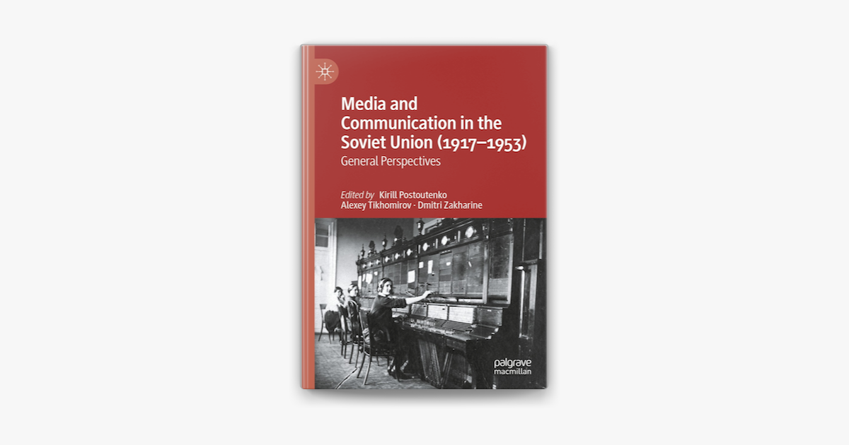 ‎Media and Communication in the Soviet Union (1917–1953) em Apple Books