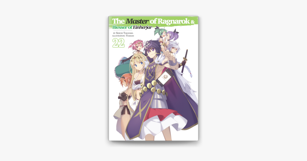‎The Master of Ragnarok & Blesser of Einherjar: Volume 22 by Seiichi ...