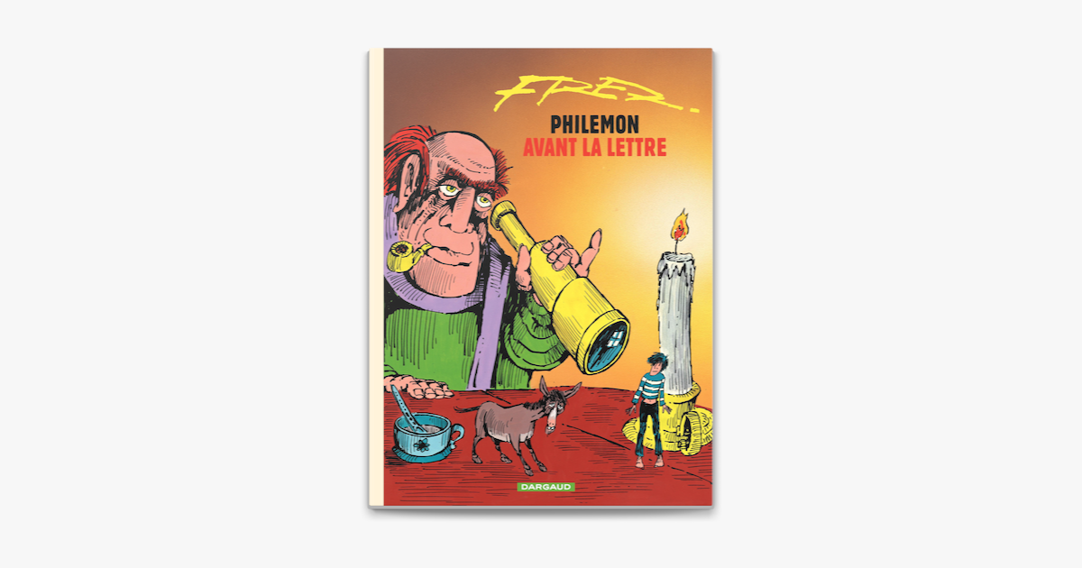 ‎Philémon - Tome 1 - Avant la lettre by Fred on Apple Books
