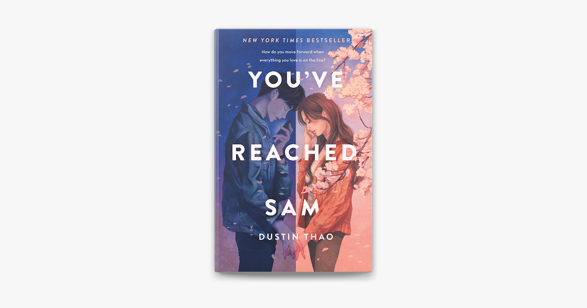 youve Reached Sam By Dustin Thao On Apple Books