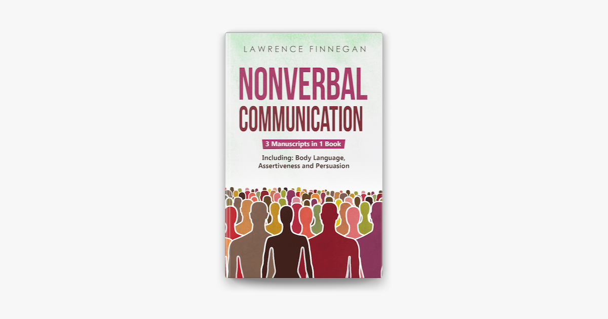 ‎Nonverbal Communication: 3-in-1 Guide to Master Reading Body Language ...